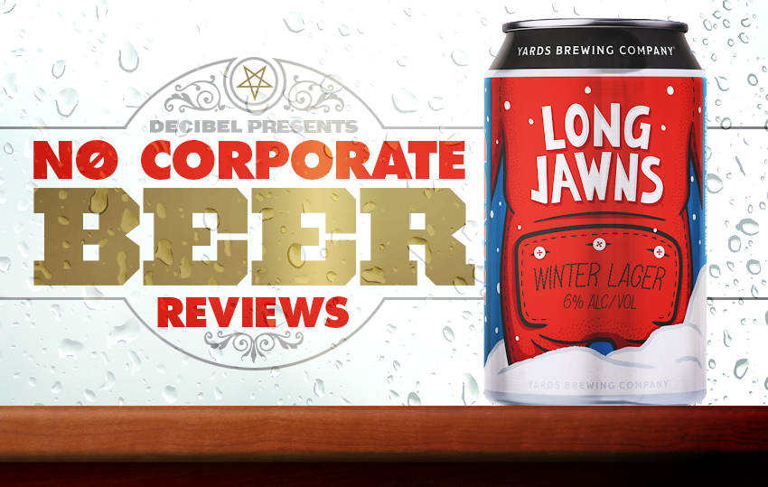 No Corporate Beer Reviews: Long Jawns - Decibel Magazine