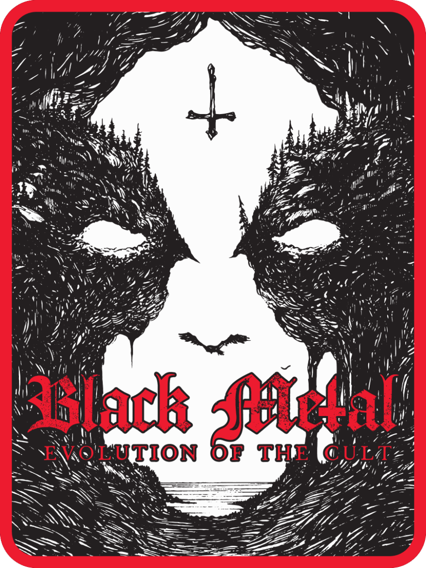 Get a FREE Patch with All ‘Black Metal: Evolution of the Cult’ Pre ...